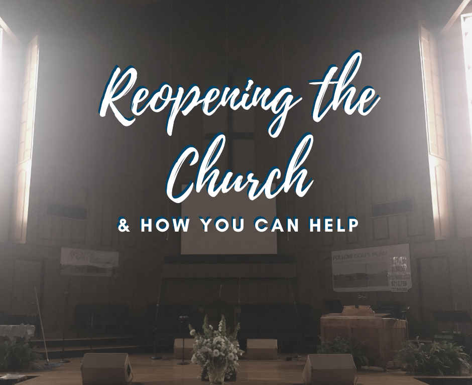 Reopening the Church & How You Can Help | Southside Baptist Church
